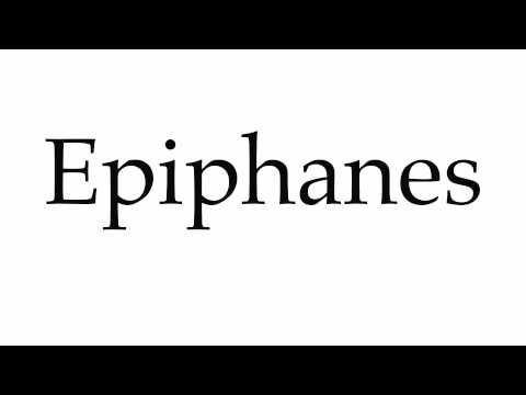 How to Pronounce Epiphanes