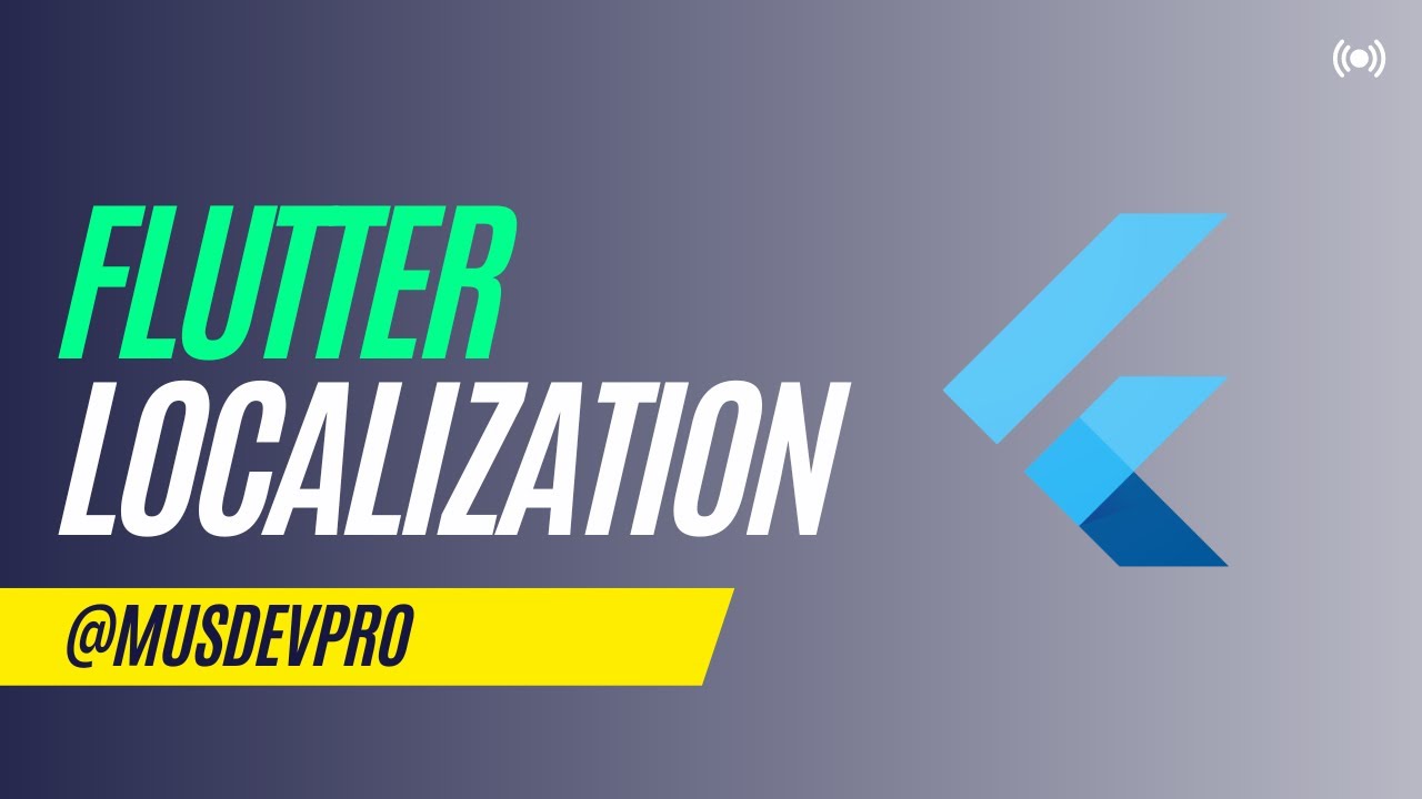 Flutter Localization | Internationalization - Using 
