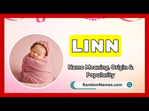Linn - Baby Girl Name Meaning, Origin & Popularity - RandomNames.com