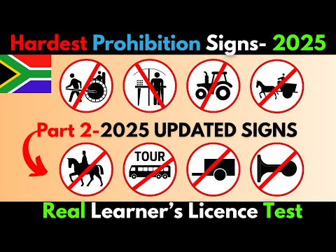 PART 2- Hardest PROHIBITION Road Sign Learner's License Test Questions-2025. (Real Test)