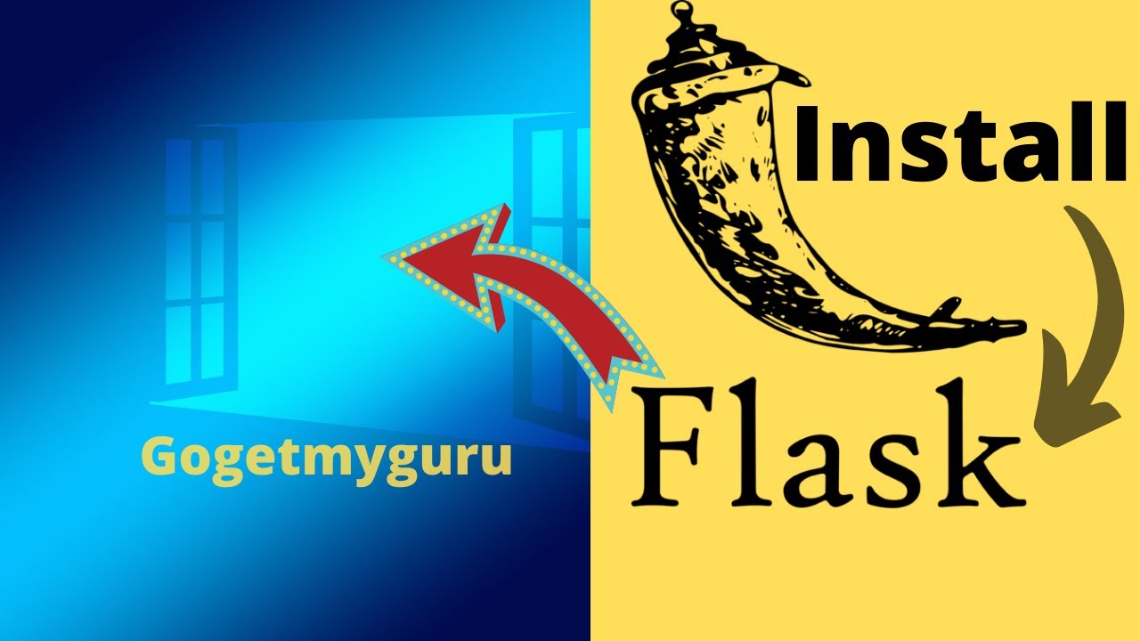 Python Flask Tutorial for Beginners | Install Flask on Windows 10