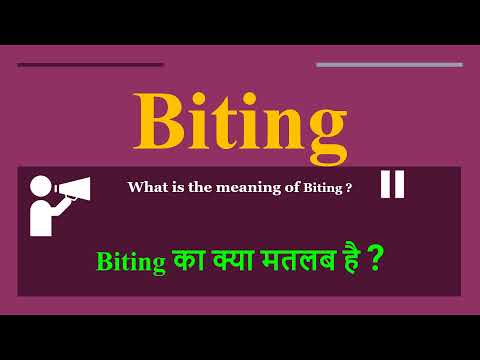 Biting meaning in Hindi | Biting ka kya matlab hota hai | daily use English words