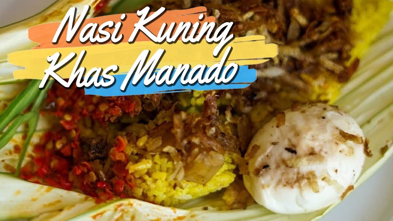 Keunikan Nasi Kuning Khas Manado, Pakai Daun Woka sebagai Bungkus ...