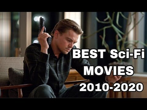 Best Sci-Fiction Movies | 2010-2020