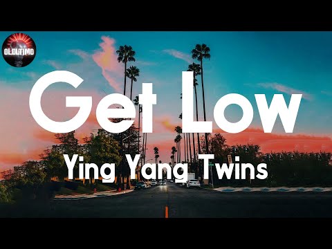 Ying Yang Twins - Get Low 📝Lyrics