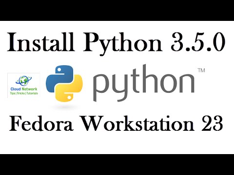 How to Install Python 3.5.0 in Fedora Live Workstation