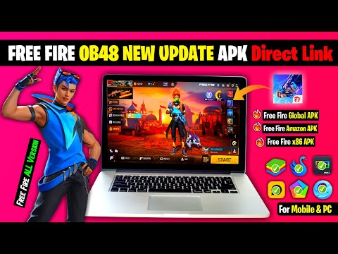 How to Download Free Fire New Update OB48 Apk & Free fireX86 (Normal Version) + (Amazon Version)