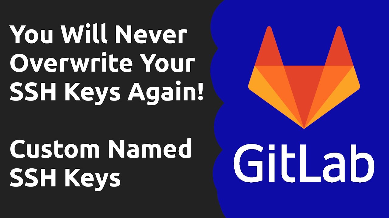 How to add custom  SSH Keys to Gitlab  - Named SSH keys #Gitlab #ssh #Git #keys