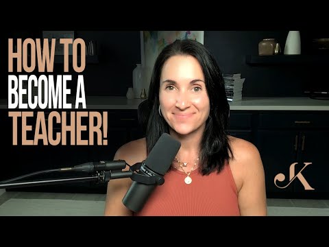 How to Become a Teacher: A Step-by-Step Guide