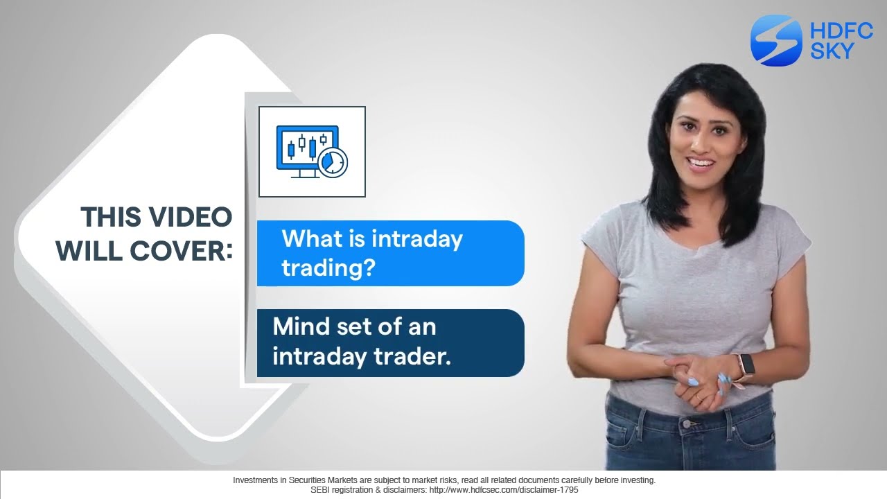 Intraday Trading: Strategies, Risks & Indicators | HDFC Sky
