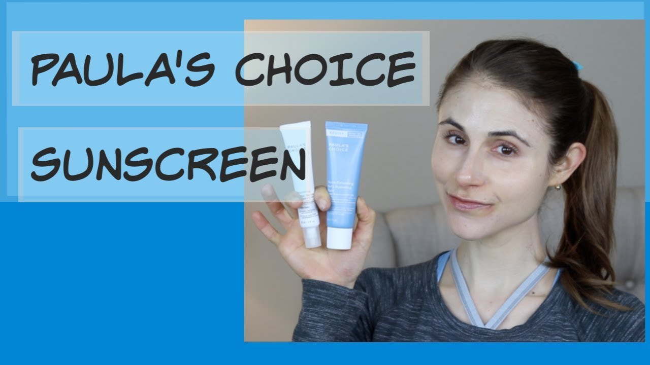 PAULA'S CHOICE SUNSCREEN REVIEW| DR DRAY