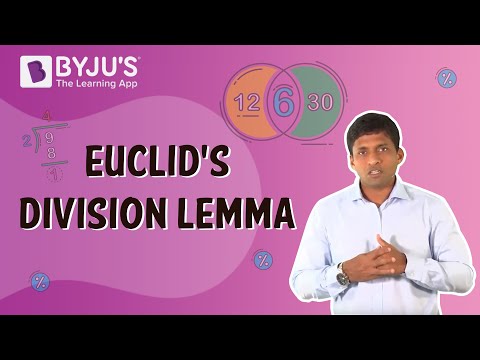 Euclid's Division Lemma Video Lecture - Class 10