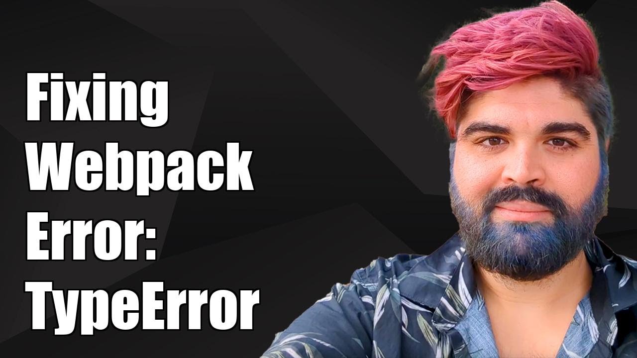 Fixing Webpack Compile Error: TypeError - Module is Not a Function