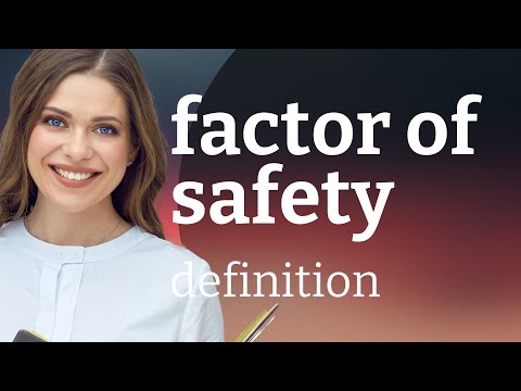 Factor of safety | what is FACTOR OF SAFETY meaning