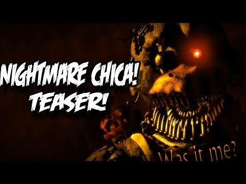 NIGHTMARE CHICA TEASER! - Five Nights At Freddy's 4 - Who's Next? Theory/Speculation