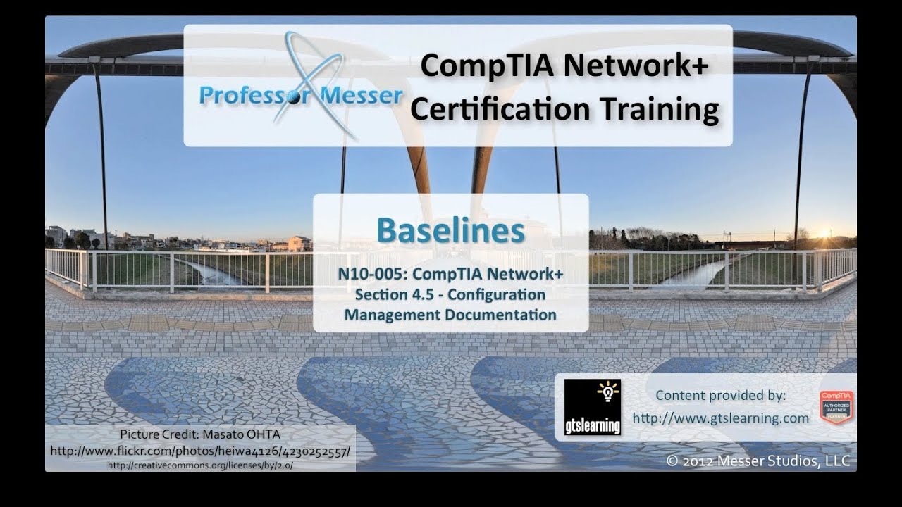 Baselines - CompTIA Network+ N10-005: 4.5