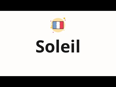 How to pronounce Soleil