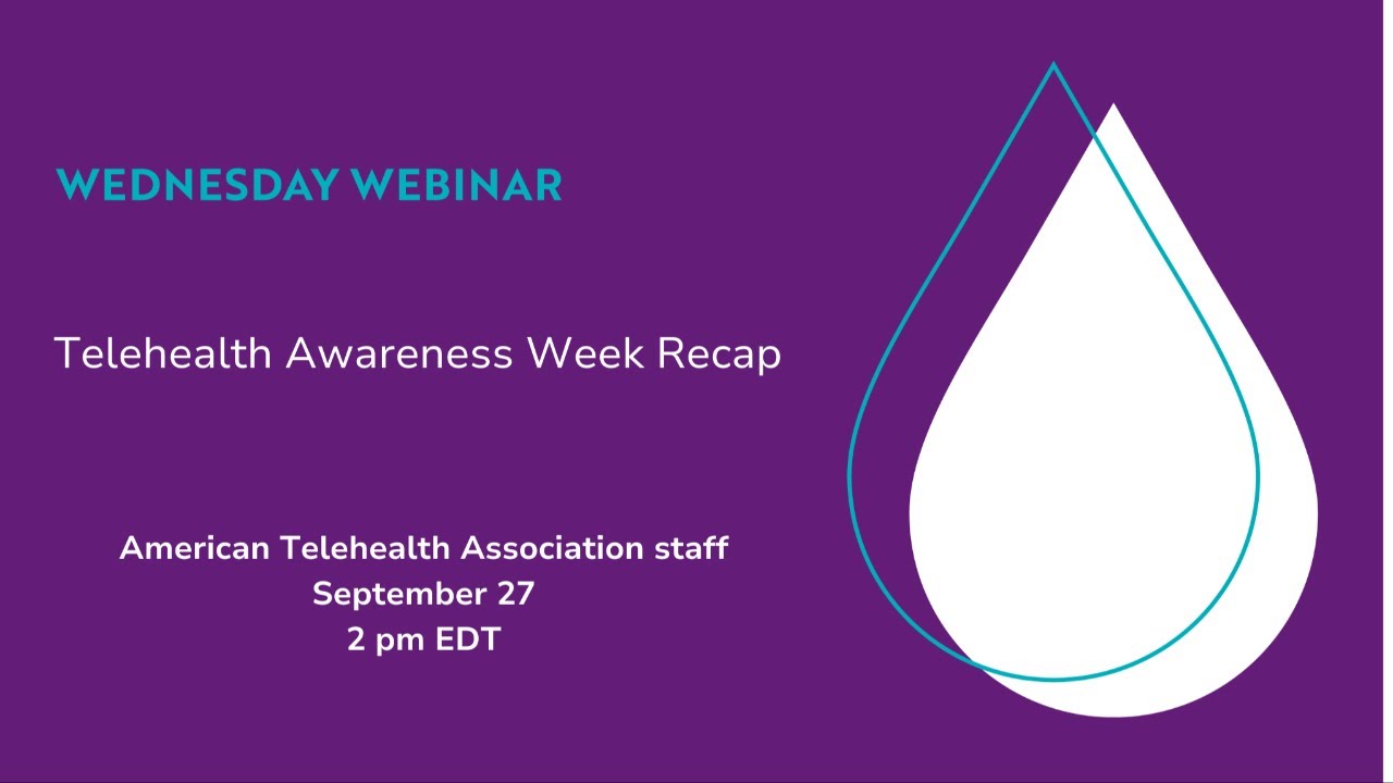 Telehealth Awareness Week Recap