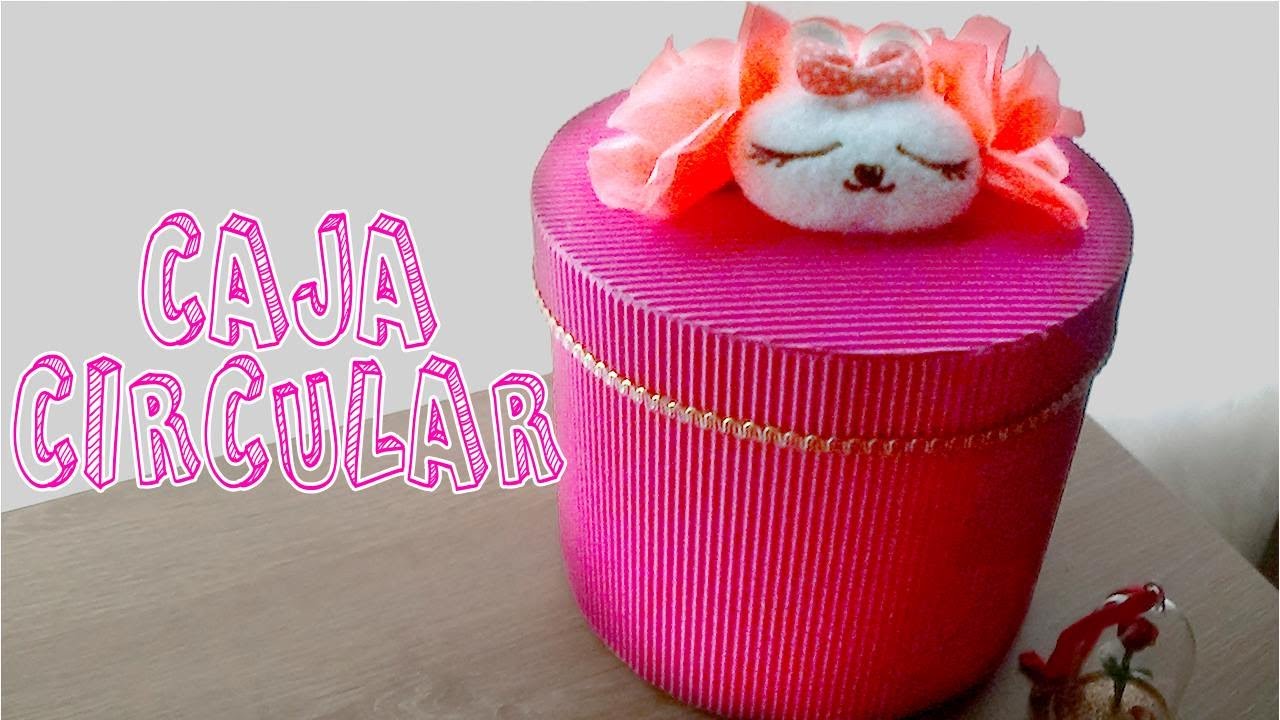 Cómo hacer una caja redonda muy fácil│Candy Bu