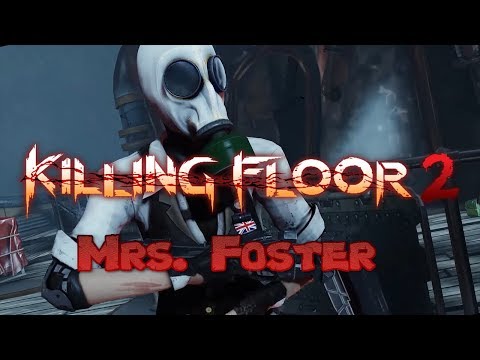 Steam Community :: Video :: Killing Floor 2 Mrs. Foster - русская ...