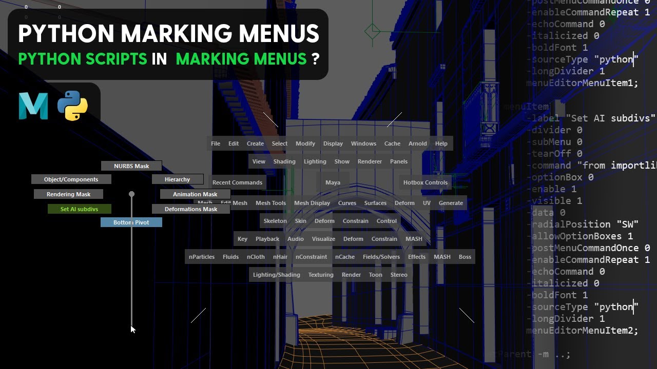 Python scripts on marking menus in Maya