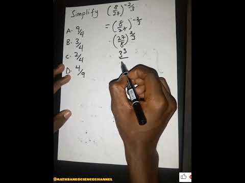 simplify the fraction (8/27)^-2/3 #shorts