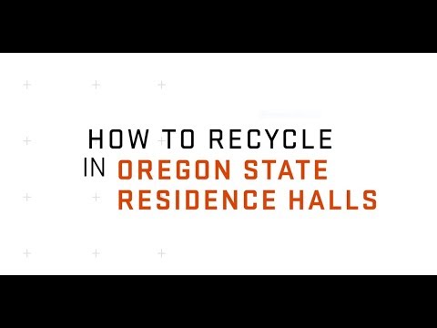 How to recycle in Oregon State University residence halls