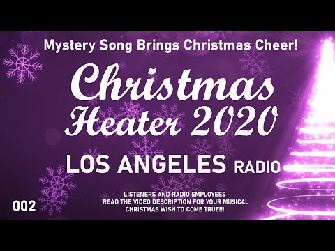 Los Angeles Radio KOST 103.5 K-Earth 101, KIIS 102.7 Mystery Song Brings Christmas Cheer!