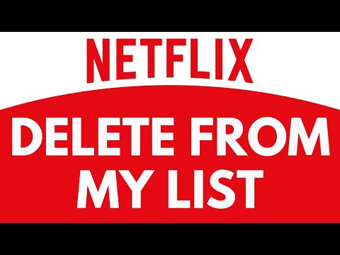 How To Delete From My List in Netflix | Edit Your Netflix Favorites List | Netflix Tutorial
