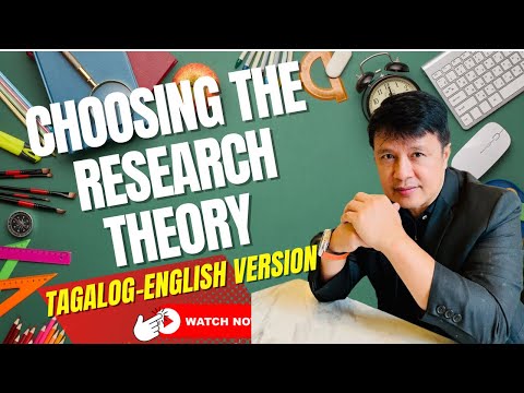 CHOOSING THE RESEARCH THEORY