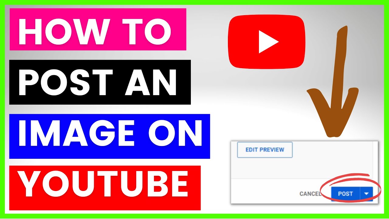How To Post An Image On Your YouTube Channel? [in 2025]