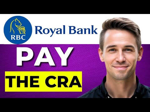 How to Pay CRA on RBC Online Banking Full Guide 2025