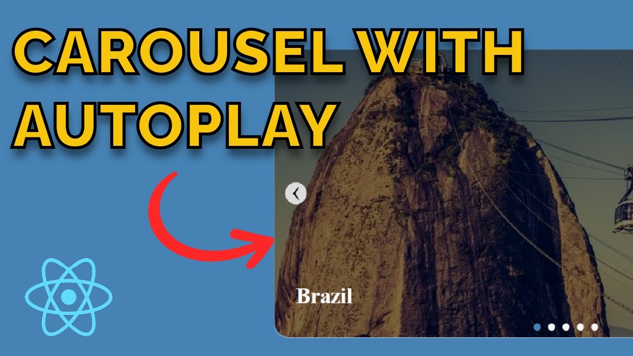 React JS Carousel | Create a Wonderful Autoplay Carousel From Scratch