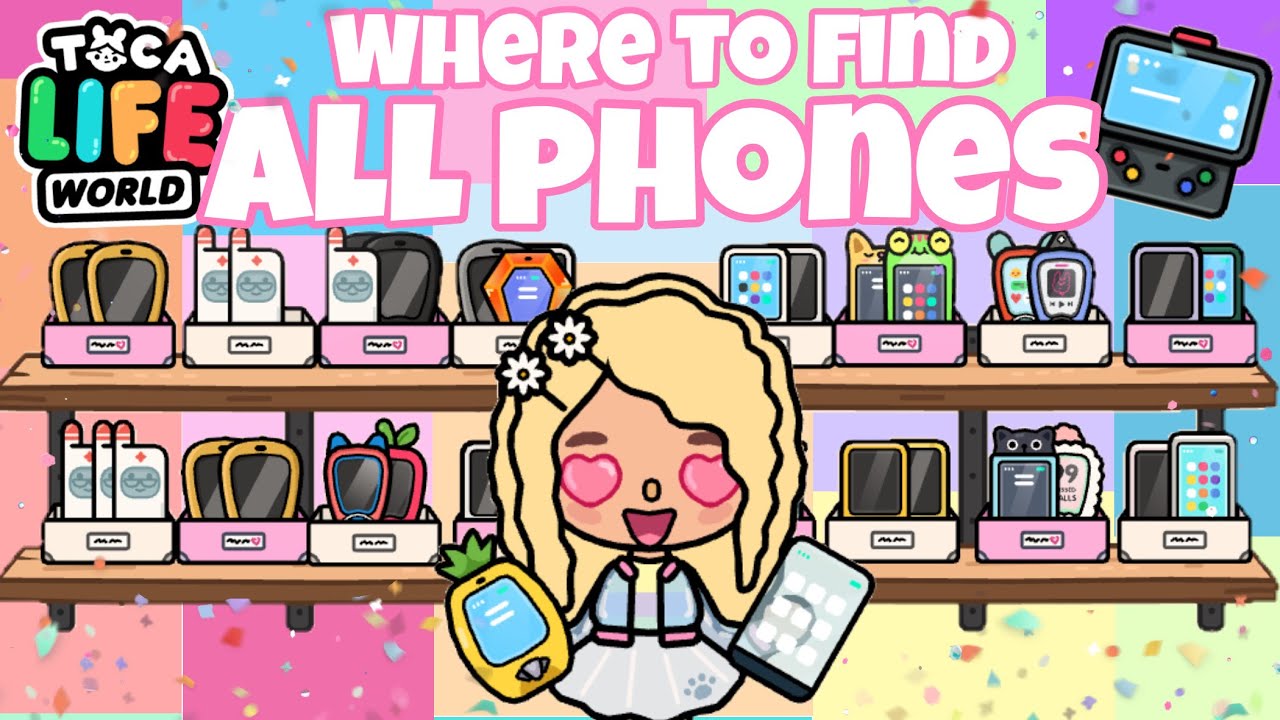 WHERE TO FIND ALL PHONES IN TOCA LIFE WORLD ** INCLUDING ALL FREE PHONES