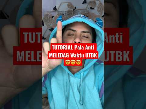 TUTORIAL PALA ANTI PUSING Waktu UTBK #snbt2023 #universitas #kuliah #utbk