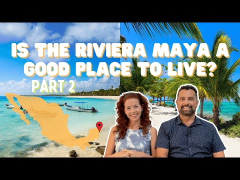 Pros and Cons of Living in the Riviera Maya (Plus Mailbag Q&A)