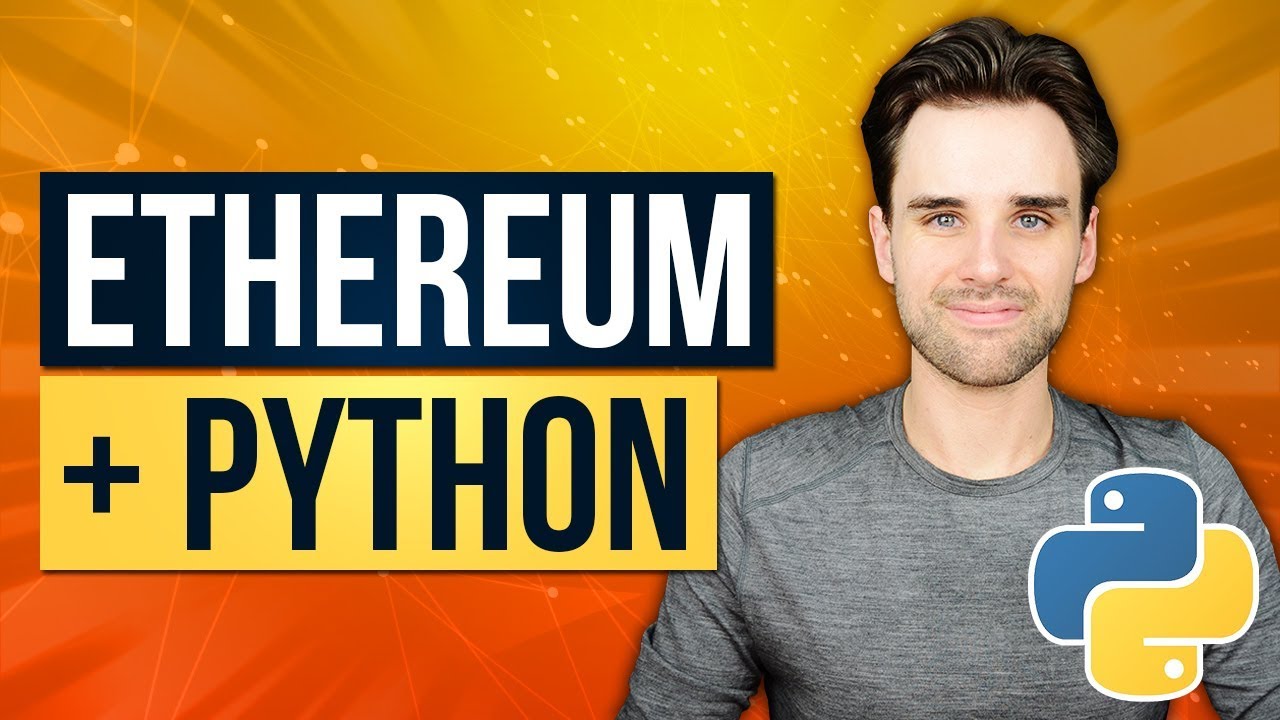 Ethereum for Python Developers - Web3.py #1