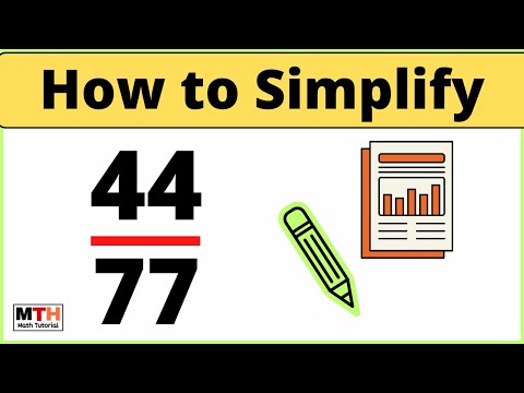 How to Simplify the Fraction 44/77