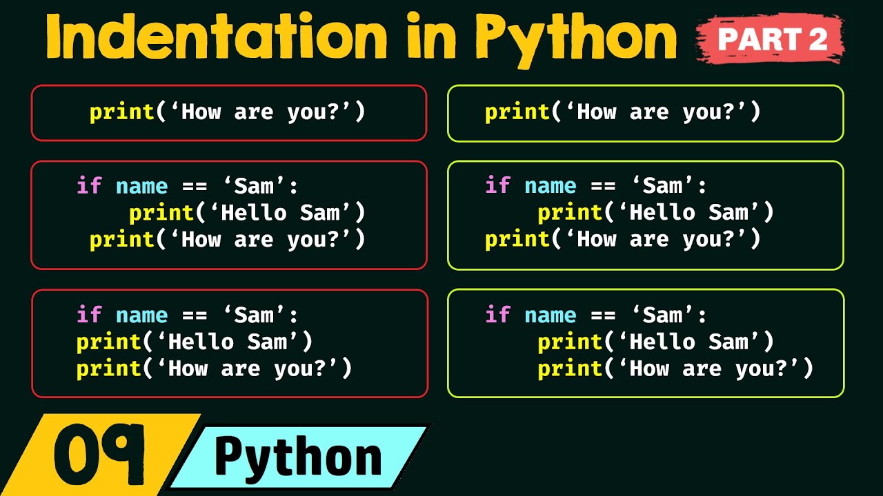 Indentation in Python (Part 2)