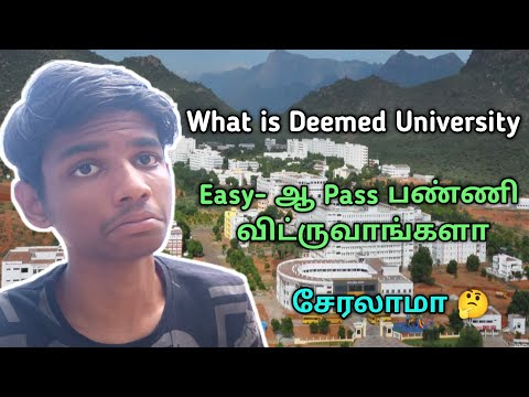 What is Deemed University In Tamil / Deemed University / Royalpsycho / Kalasalingam University