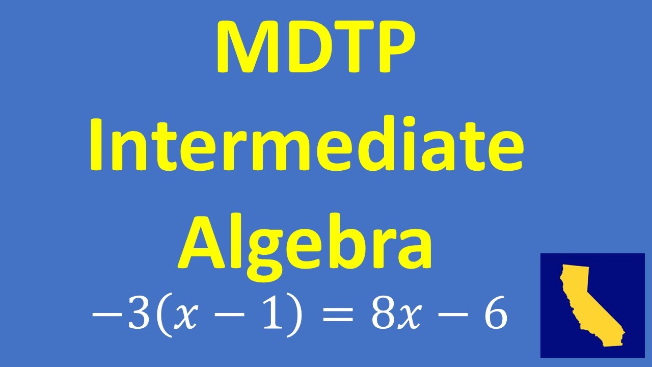 MDTP Intermediate Algebra Readiness Assessment – Practice Problem