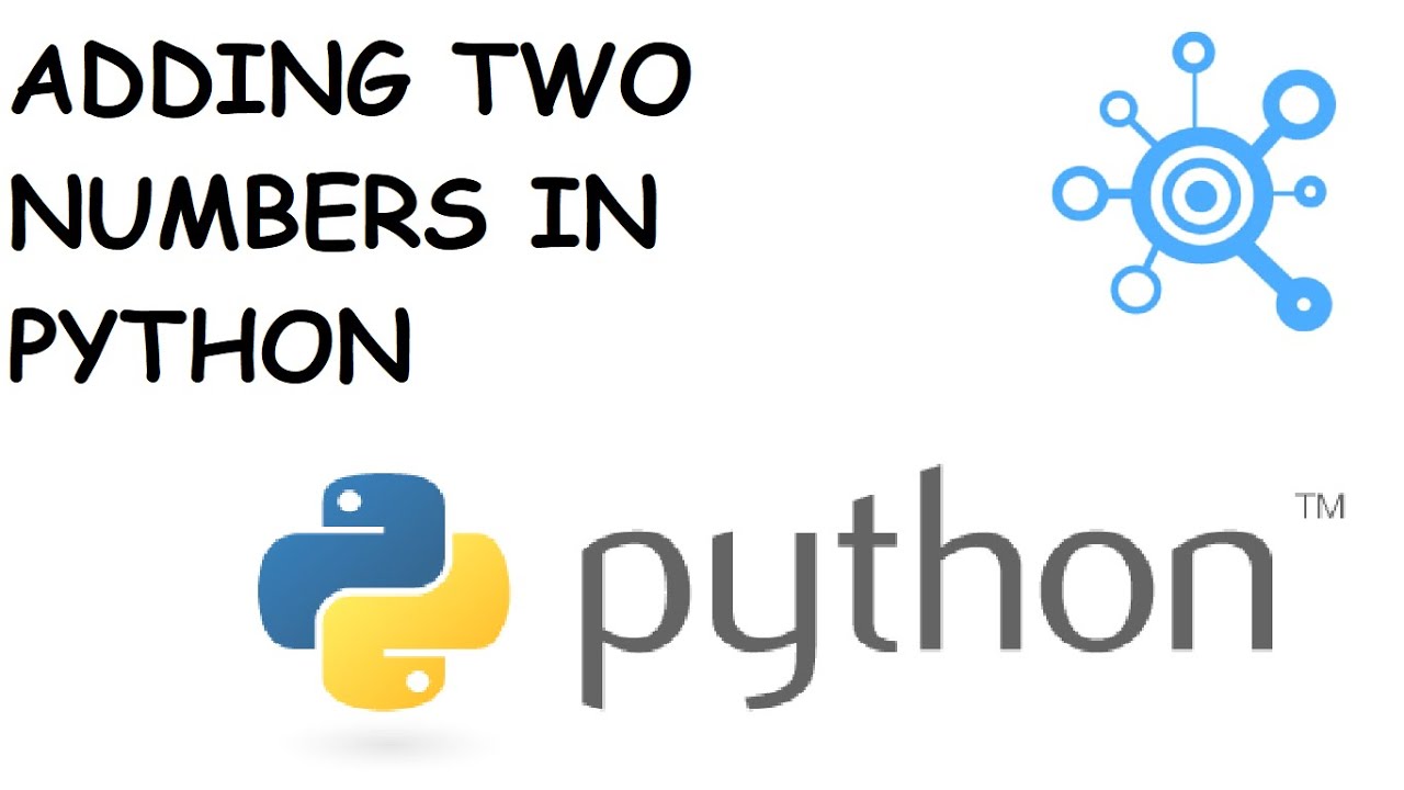 Adding two numbers in Python by user given inputs | Quick Python Tutorials