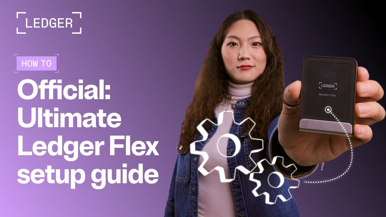 How to Set Up Your Ledger Flex Hardware Wallet | Official Step-by-Step Tutorial Guide