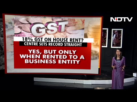 18% GST (Tax) On House Rent: See Who Will Pay | The News