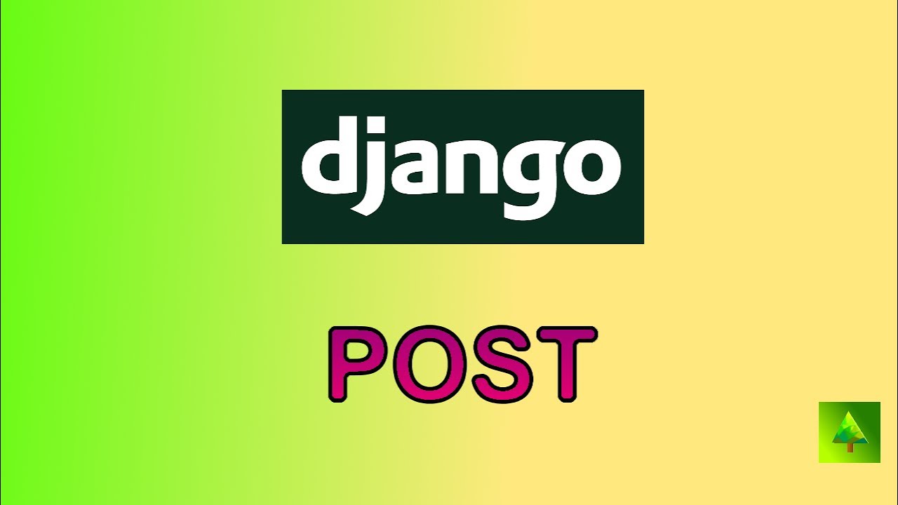 Django POST Request | Complete Beginner's Guide