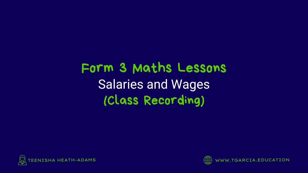 Salaries & Wages Explanation with CXC Math practice Questions