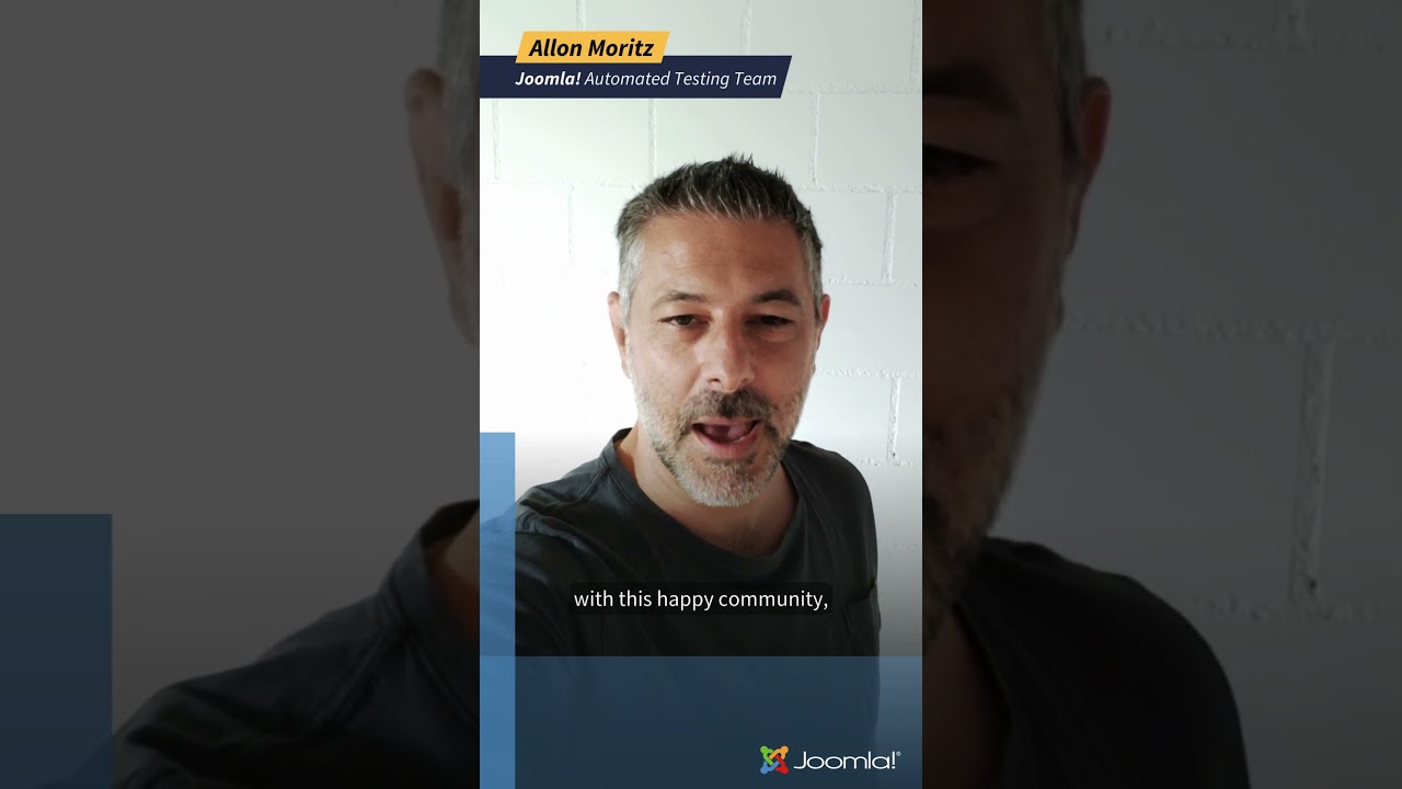 Joomla! Automated Testing Team, Allon Moritz — #Joomla #OpenSource #AutomatedTesting