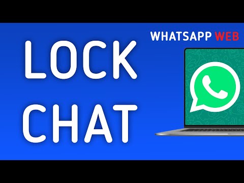 How To Lock A Chat On WhatsApp Web On PC (New Update)