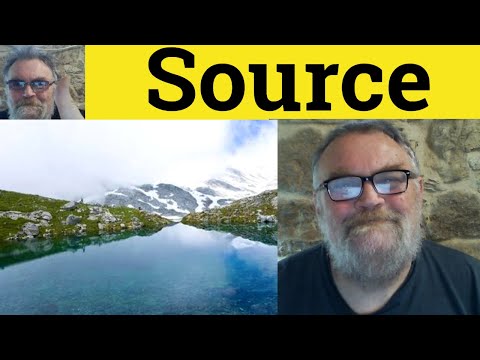 😎 Source Meaning - Source Definition - Source Examples - Essential Vocabulary - Source At Source