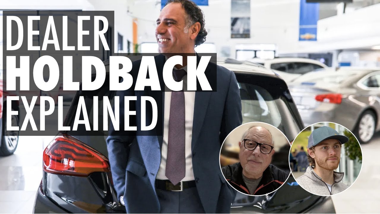 What Is Dealer Holdback Money? Explained by a Former Car Dealer (43 Years Experience)